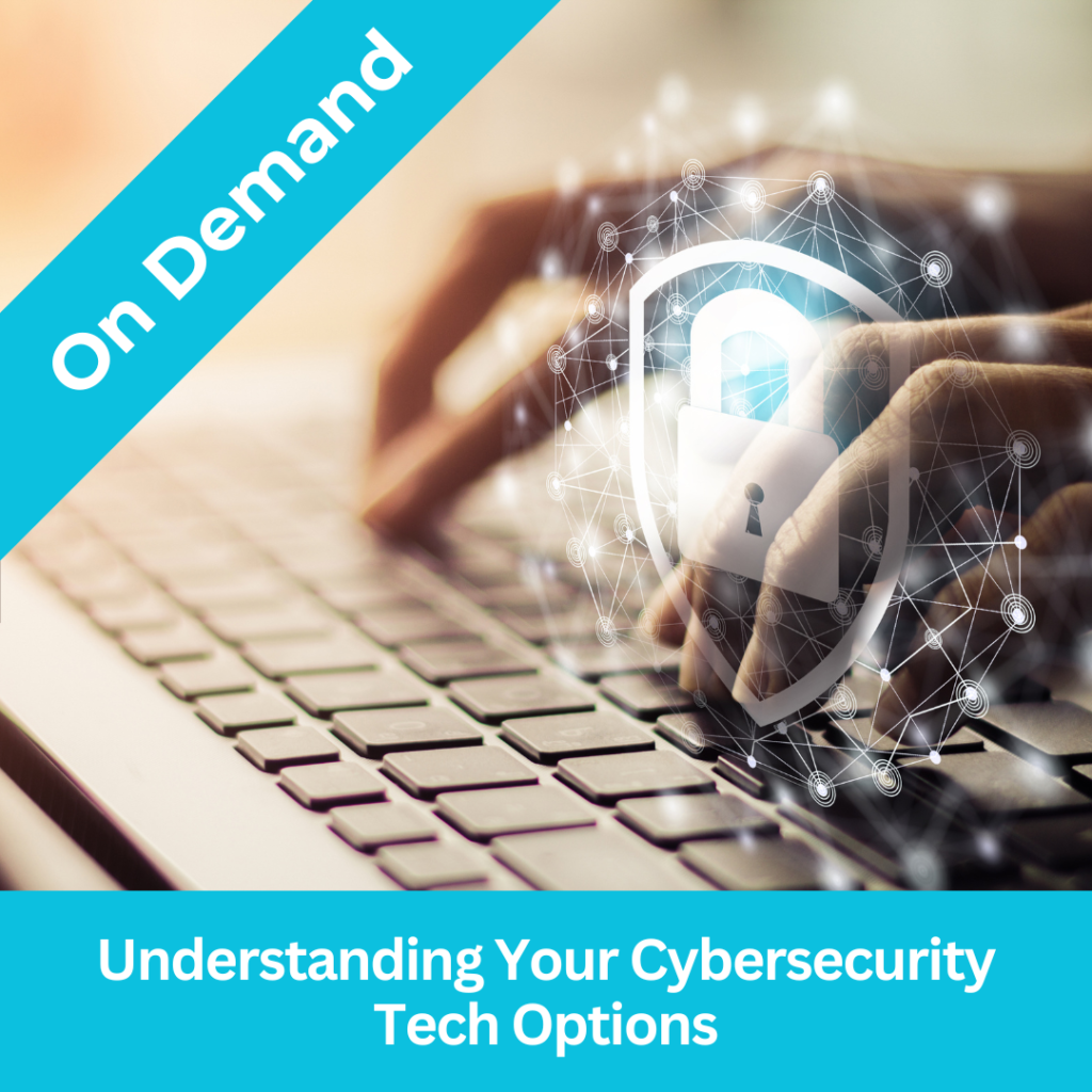 Understanding Your Cybersecurity Tech Options - Center for Transformation